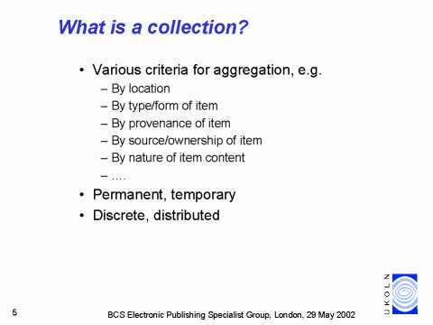 What is a collection?