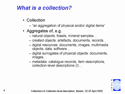 What is a collection?