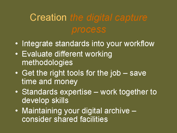 Creation the digital capture process