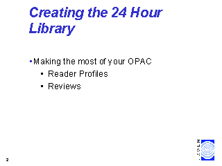 Creating the 24 Hour Library